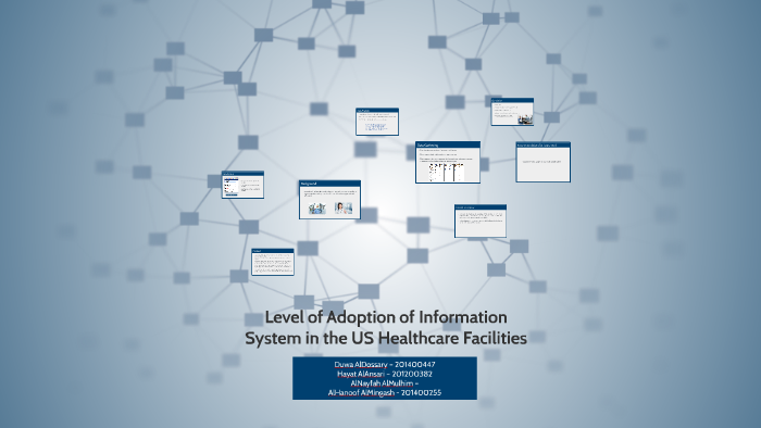 Level of Adoption of Information System in the US Healthcare by duwa ...