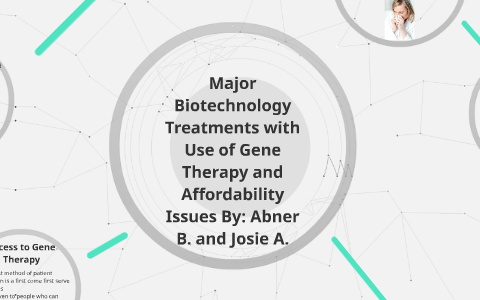 Biotechnology Affordability by Abner Benitez on Prezi