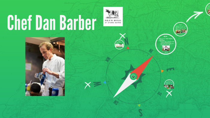 Chef Dan Barber by Lindsey Bowe on Prezi