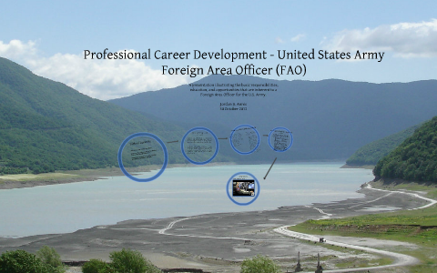 Professional Career Endeavors - U.S. Army Foreign Area Officer (FAO) by ...