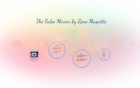 The False Mirror by Rene Magritte by Stephanie Lewis on Prezi