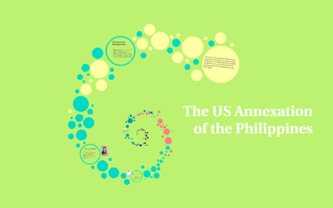 U.S Annexation of the Philippines by Jamie Shultz on Prezi