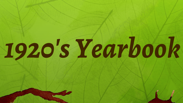 1920's Yearbook by Skylar Skylar on Prezi