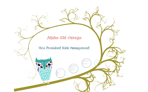 Alpha Chi Omega-Risk Management by Baylie Scott on Prezi