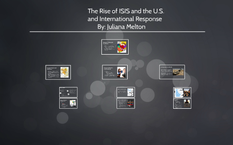 The Rise of ISIS and the U.S. and International Response by Juliana ...
