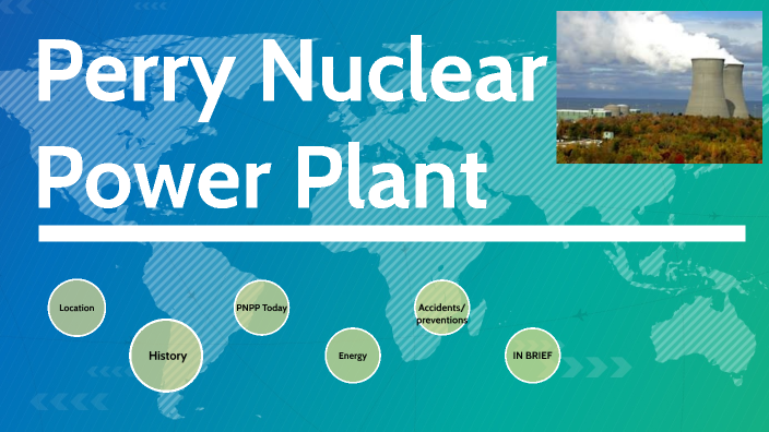 Perry Power Plant by Blair Baltes on Prezi