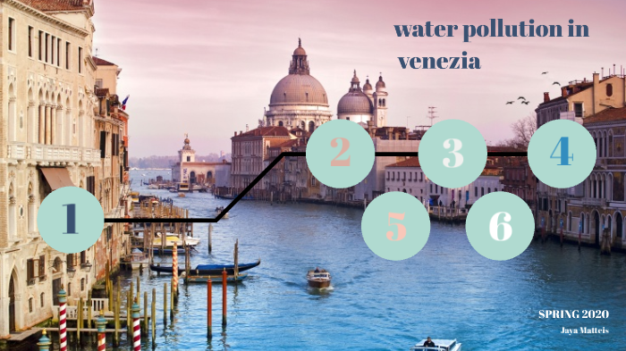 water pollution in venice by Jaya Matteis on Prezi