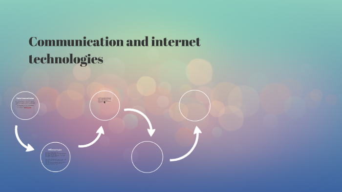 Communication and internet technologies by Andrea Vilaplana on Prezi