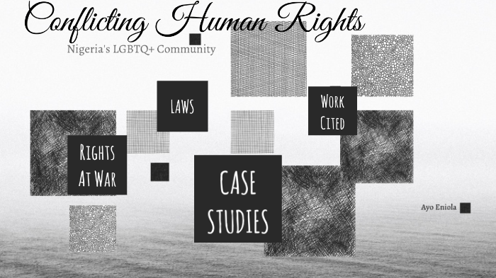 CONFLICTING HUMAN RIGHTS by Ayo on Prezi