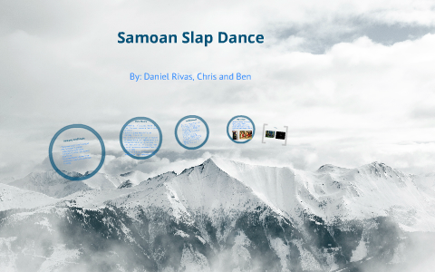 Samoan Slap Dance by Daniel Rivas on Prezi