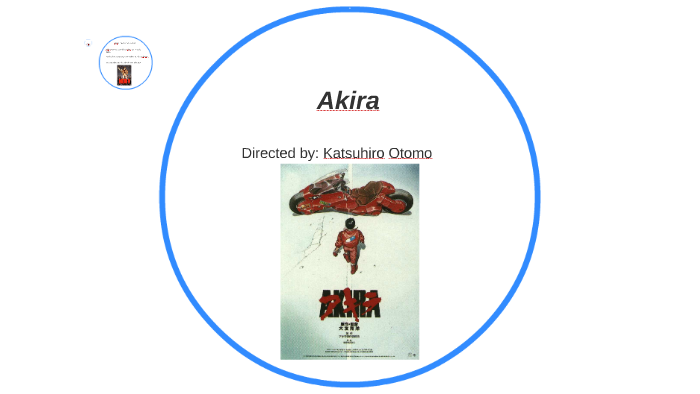 Akira by Thomas MacLeod on Prezi