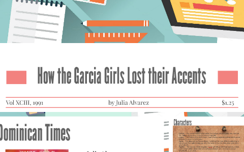 How the Garcia Girls Lost their Accents by Ralph Anthony Sescon on Prezi
