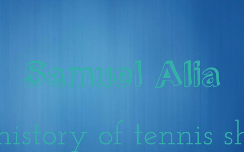 The history of tennis shoes by Samuel alia on Prezi