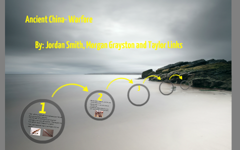 Ancient China- Warfare by Jordan Smith on Prezi
