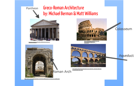 Greco-Roman Architecture by Michael Berman on Prezi
