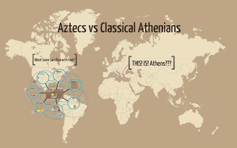 History Ancient Civilization Aztecs vs Classical Athens by carter day ...