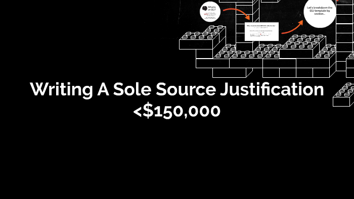 Filling Out A Sole Source Justification