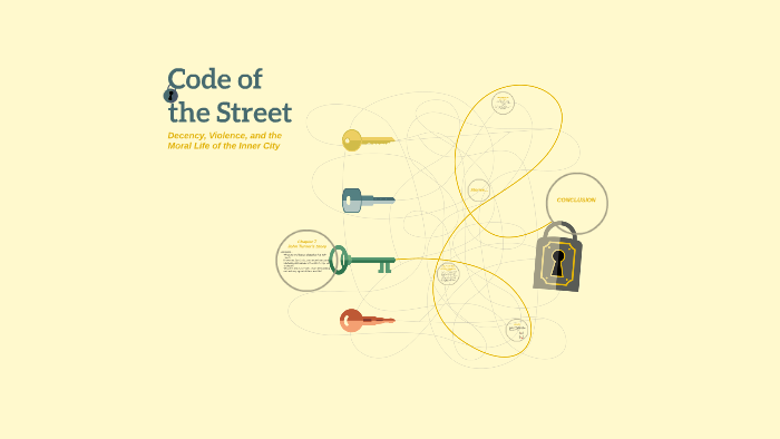 Code of the Street by Claire Brummund on Prezi