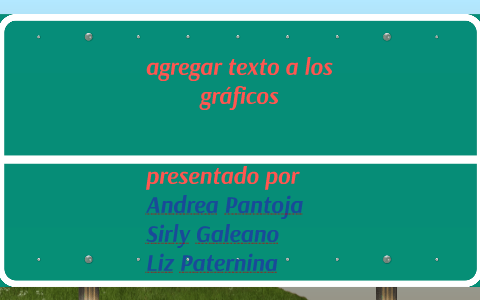 agregar texto en grafico by on Prezi