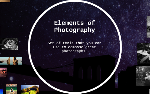 Elements and Principles of Photography by Jessica Michels on Prezi
