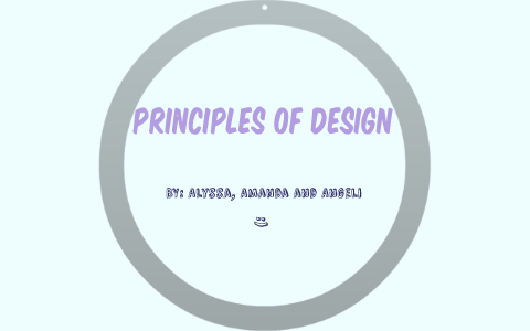 Principles of Design by Amanda Lum on Prezi