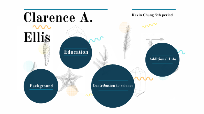 Clarence A "Skip" Ellis by Kevin Chang on Prezi