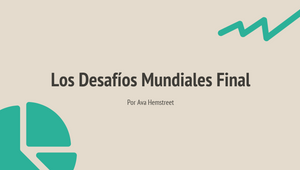 Hemstreet AP Spanish Lang: Los Desafios Mundiales by Ava Hemstreet on ...