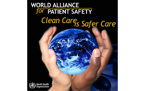 Aliança -Segurança do Paciente- Clean care is Safe Care by Francis ...