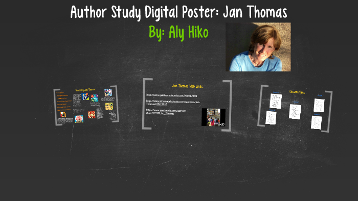 Author Study Digital Poster: Jan Thomas by Aly Hiko on Prezi