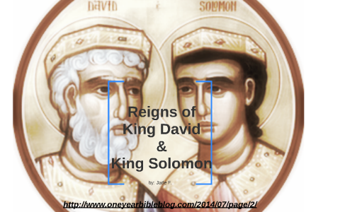 Evidence for reigns of king David and king Solomon by Jade Fennell on Prezi