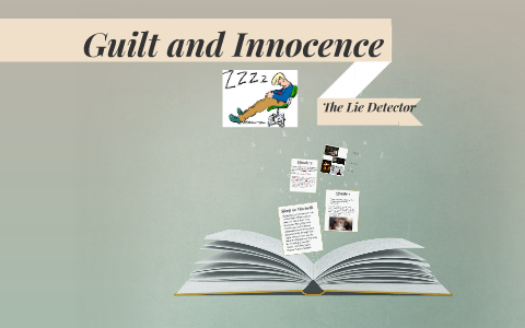 Guilt and Innocence by Taylon Hammons on Prezi