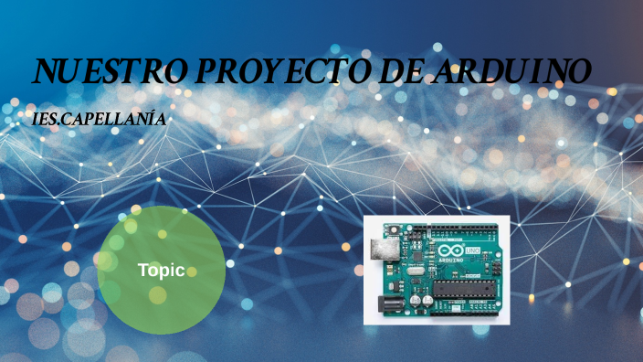 Nuestro proyecto de arduino by Ruben marcos on Prezi