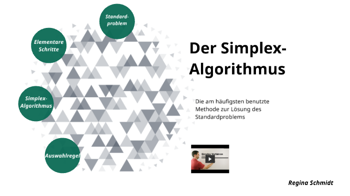 Der Simplex Algorithmus by Regina Schmidt on Prezi