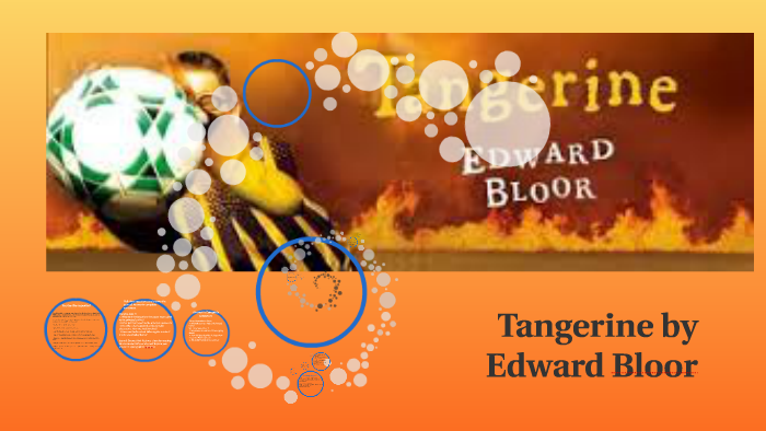 Tangerine by Edward Bloor by Jaclyn Russell