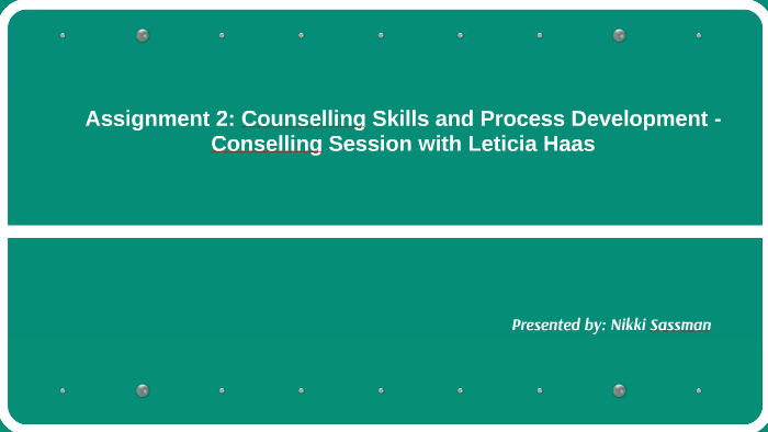 Mock Counselling Session by Nikki Sassman on Prezi