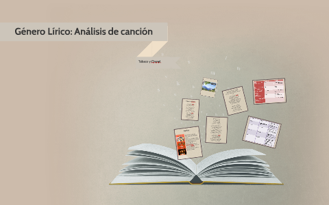 Género Lírico: Análisis de canción by Paula Bot on Prezi
