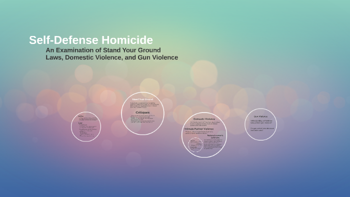 Self-Defense Homicide by Cassidy Fordiani on Prezi