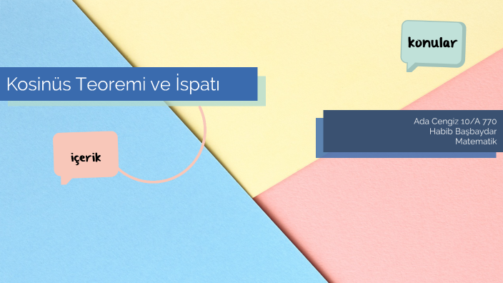 ada cengiz | cos teoremi ve ispatı by Ada Cengiz on Prezi
