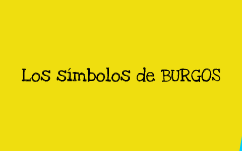 Símbolos de Burgos by Paulína Adameková on Prezi