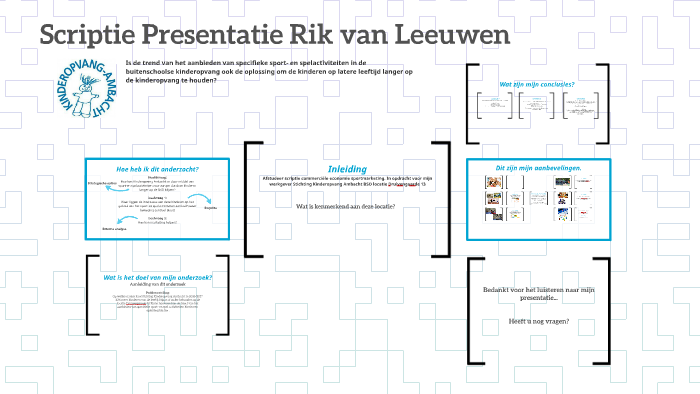 Scriptie Presentatie Rik van Leeuwen by Rik van Leeuwen on Prezi