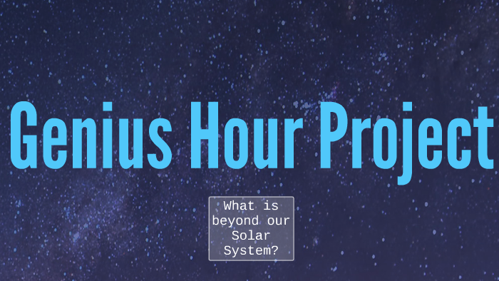 Genius Hour Project by Nayera Abdessalam on Prezi