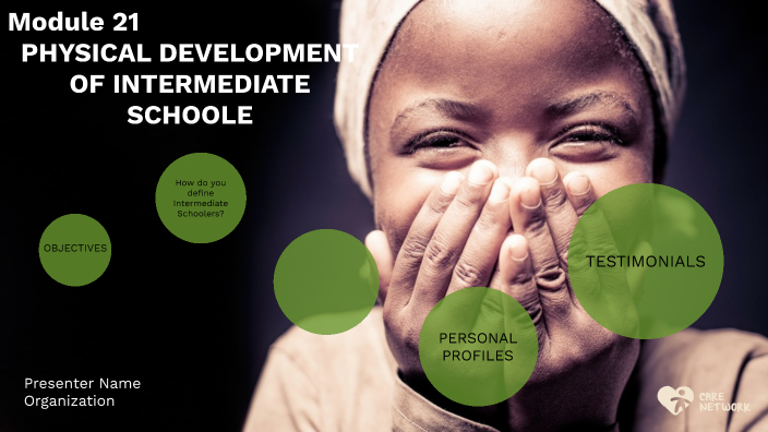 Module 21 PHYSICAL DEVELOPMENT OF INTERMEDIATE SCHOOLERS by Rejenn ...