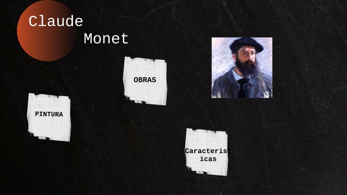 Claude Monet by Ariana Miranda on Prezi