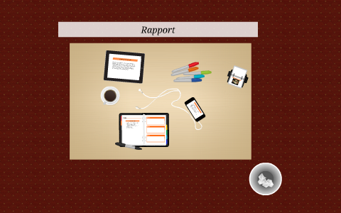 ¿Que es el rapport? by francisca campillay on Prezi