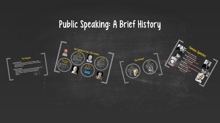 Public Speaking: A Brief History by Alyson Savage on Prezi