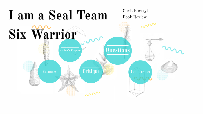 I am a Seal Team Six Warrior by Chris Burczyk on Prezi