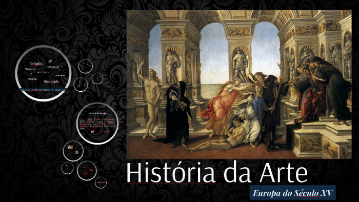 História da Arte - Século XV by Igor Falcão on Prezi