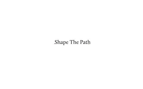Shape the Path by Switch Group on Prezi