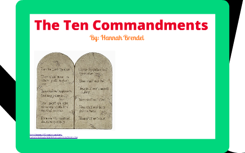 10 commandments by Hannah Brendel on Prezi