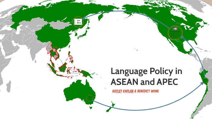 Language Policy in ASEAN and APEC by Benedict Wong on Prezi